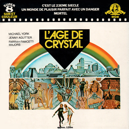 L'Âge de Crystal "Logan's Run" (Film Super 8) | Bd-cine.com